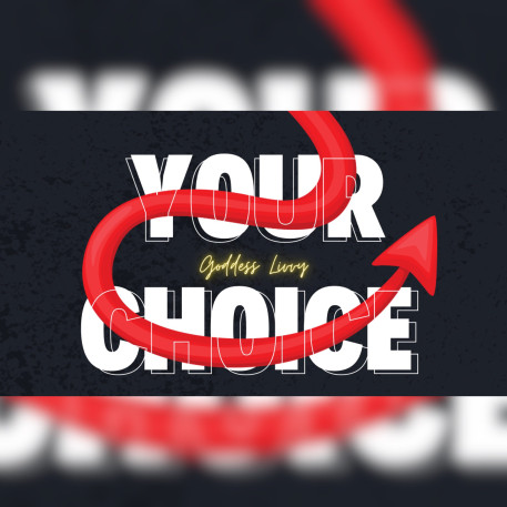 Your Choice - Goddess Livvy Sensual Femdom Findom Official Audio Store | www.Loyalfans.com