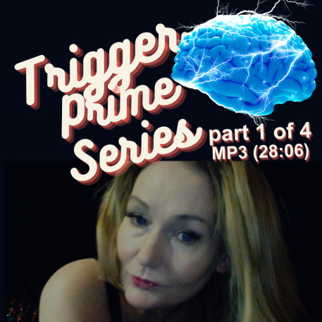 Trigger Prime Series Part One of Four (28:06) - BELLAddiction Official Audio Store | www ...