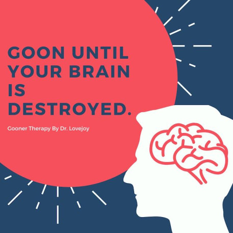 Goon Until Your Brain Is Destroyed. - DrLovejoy Official Audio Store ...