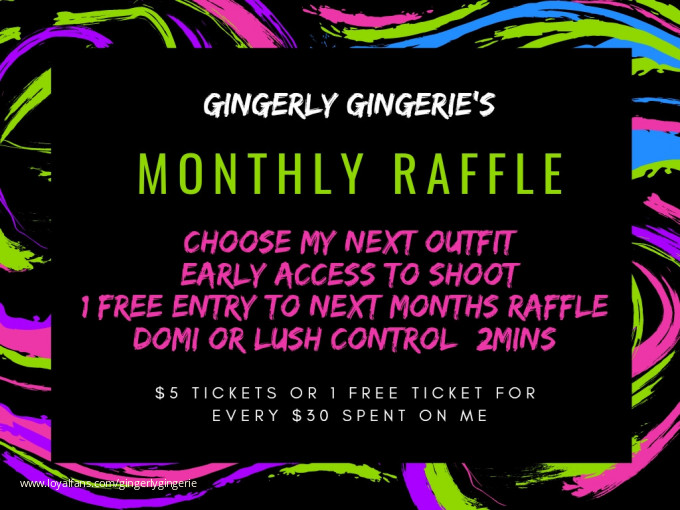 Monthly Raffle! - Gingerly Gingerie Official Photos | LoyalFans
