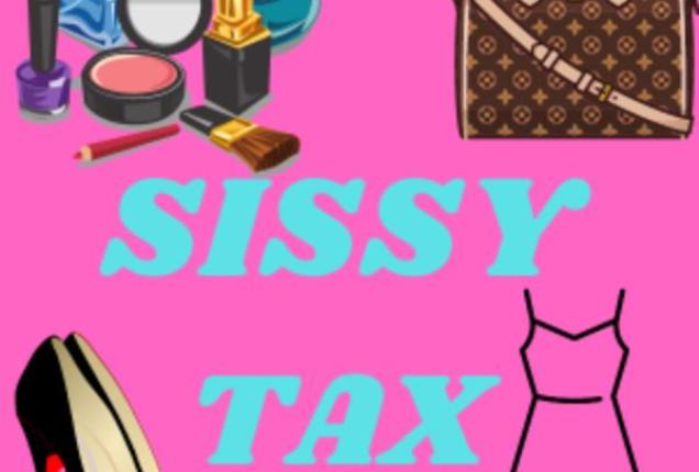 Pay Your Sissy Tax - Goddess Princess Sin Official Photos | LoyalFans