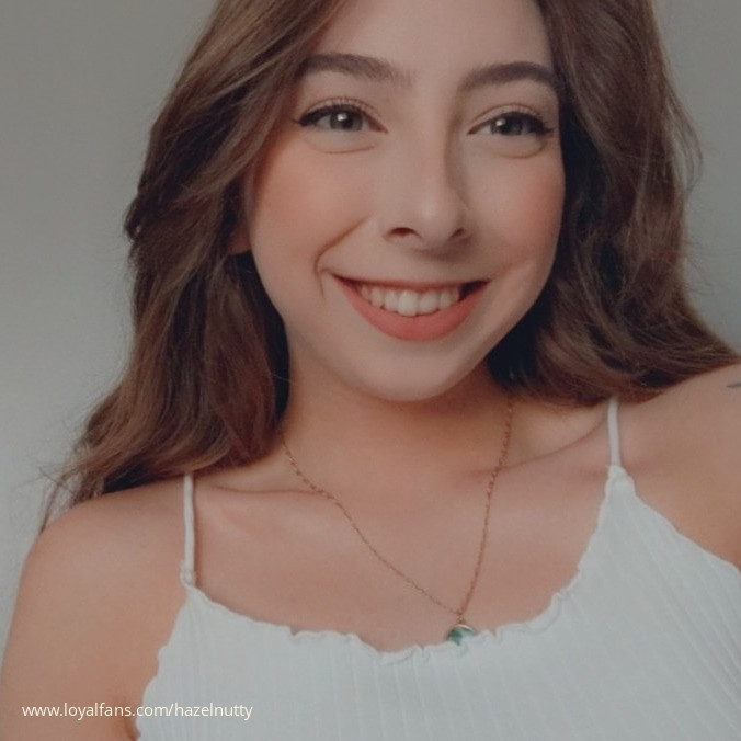 Hazelnutty’s Official Social Fan Page | LoyalFans