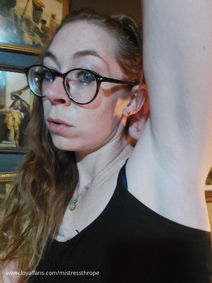 Worship My Armpits Mistressthrope Official Photos Loyalfans