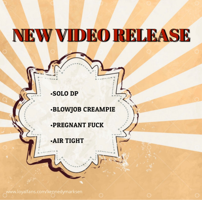 NEW VIDEO RELEASES - Kennedy Marksen Official Photos | LoyalFans
