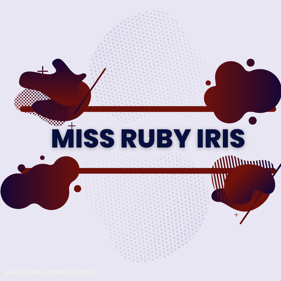 Miss Ruby Iris’s Official Social Fan Page | LoyalFans