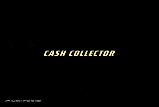 The CASH COLLECTOR - CASH COLLECTOR Official Photos | www.Loyalfans.com