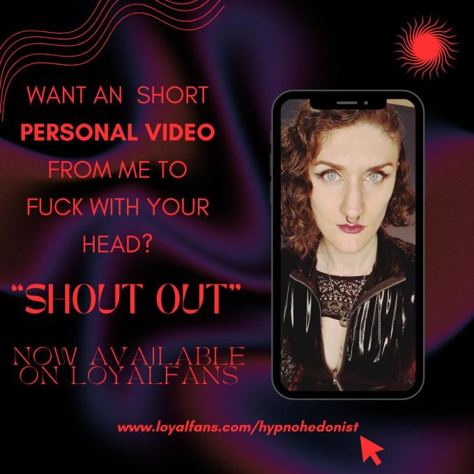 "Shout Outs" now available... Want a short video to mess with your mind ...