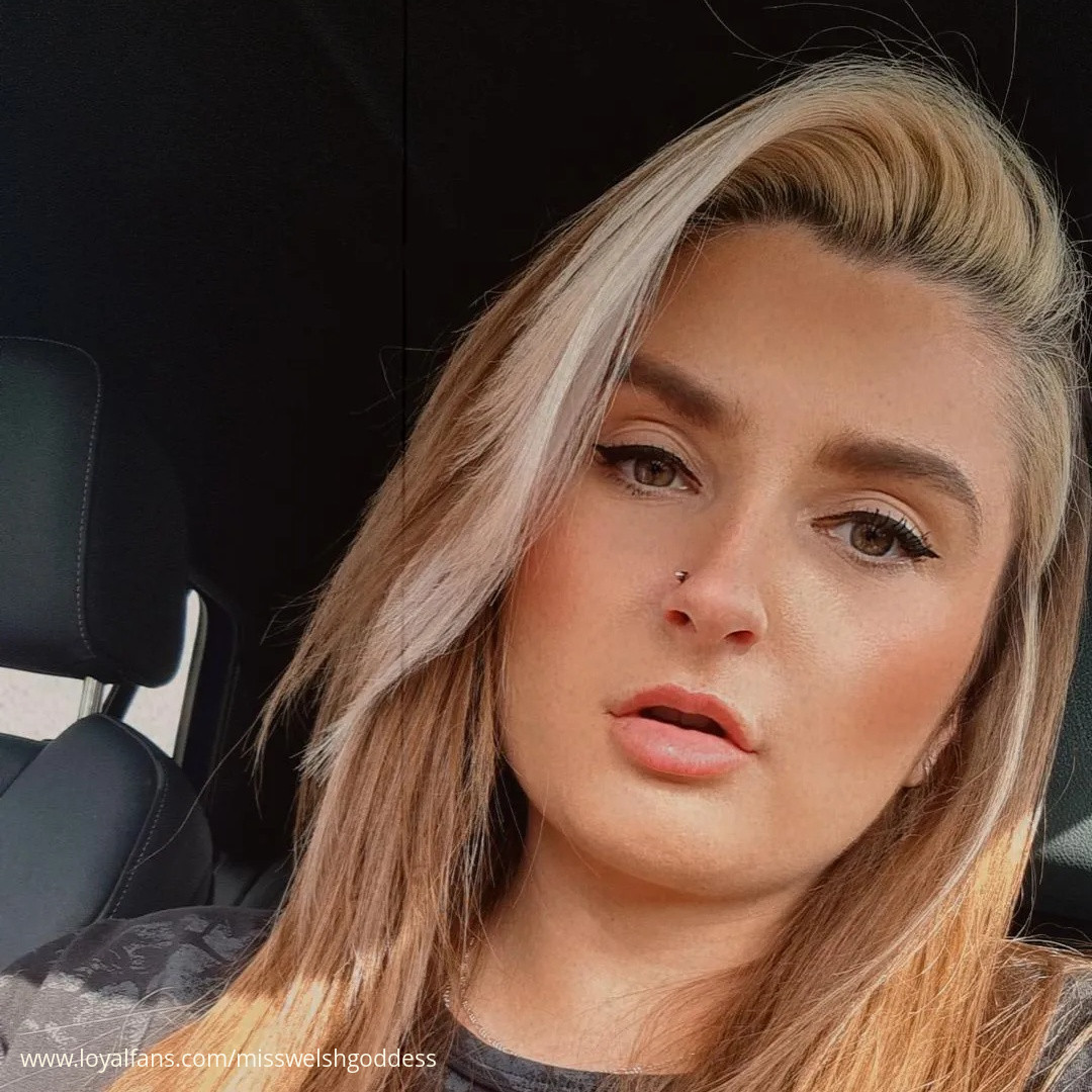 MissWelshGoddess’s Official Social Fan Page | LoyalFans