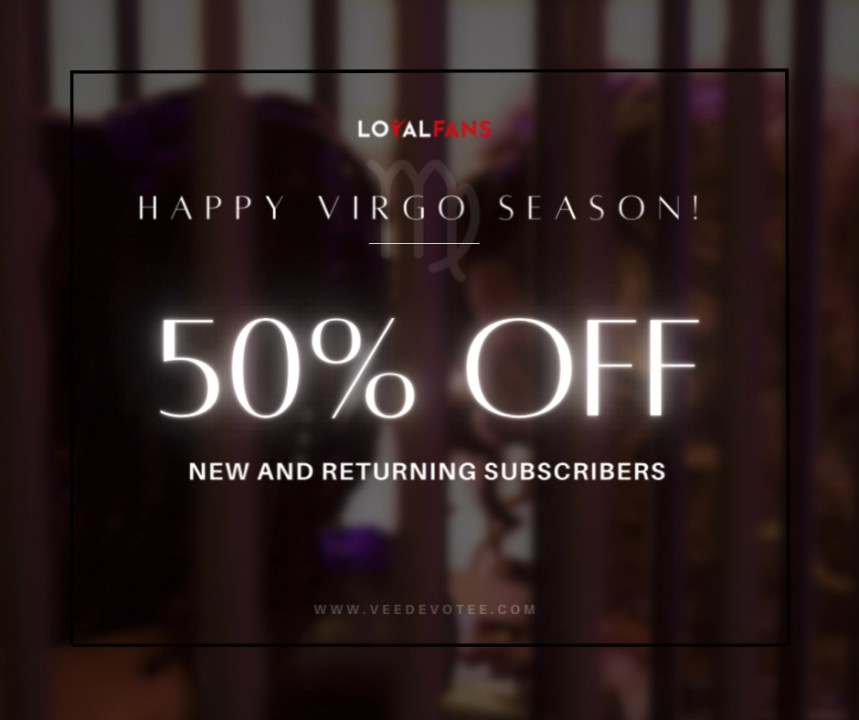 Virgo Season Sale - Supreme Queen Vee Findom Cult Leader Official ...