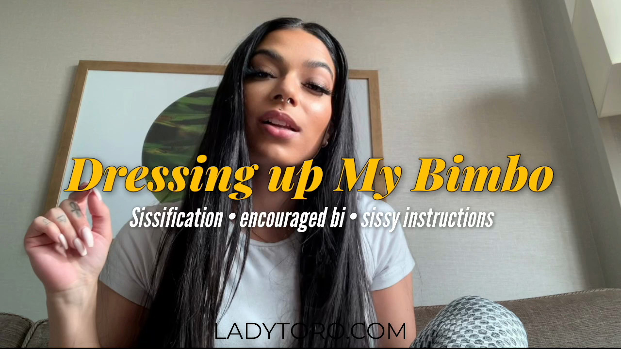 *NEW UPLOAD* Dressing Up My Bimbo - Lady Toro Official Profile | LoyalFans