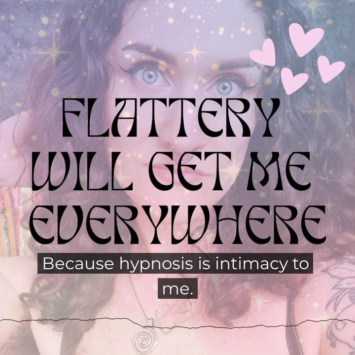 Flattery will get me everywhere - Imaginatrix Official Profile | LoyalFans