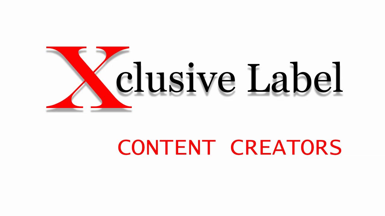 CREATING NEW CONTENT NOW! - Xclusive Label Official Profile | LoyalFans